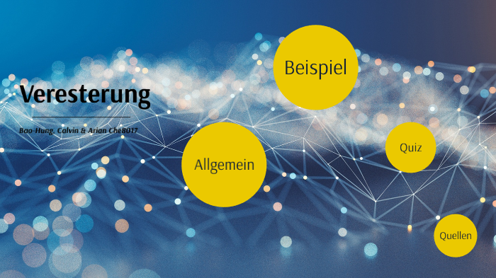 Veresterung by Arian Schulz on Prezi