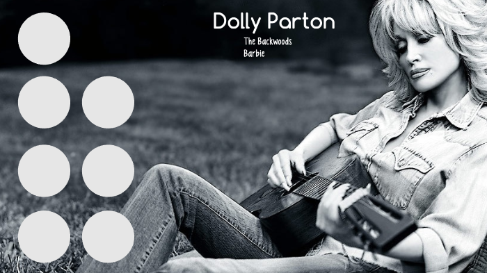 Dolly Parton by Megan Tharp on Prezi