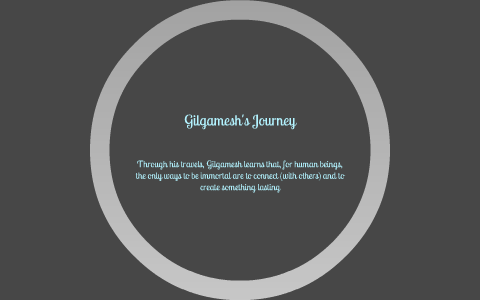 Gilgamesh Map Project by Joe Cutler on Prezi