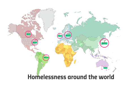 Homelessness around the world by Sophie Balzat on Prezi