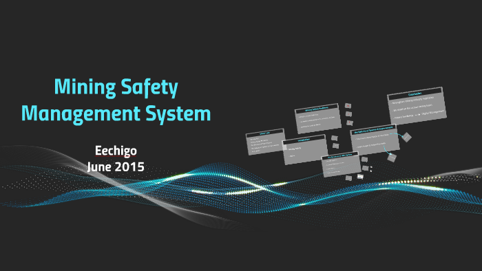 Mining Safety Management System by 林 源三 on Prezi