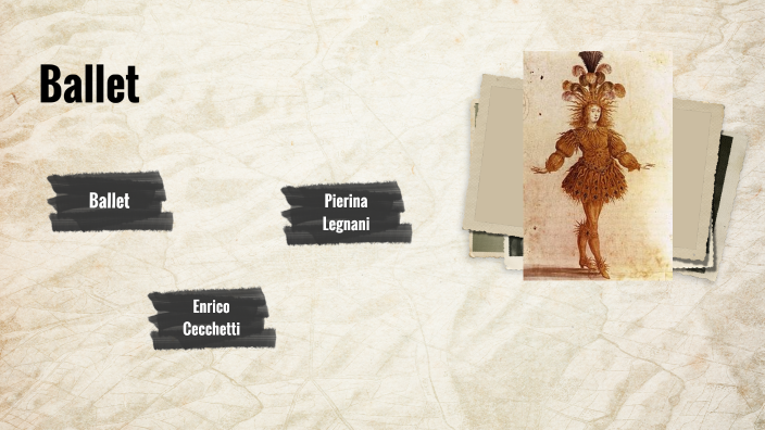 History of ballet by MM - 07SJ 754518 Castlemore PS on Prezi