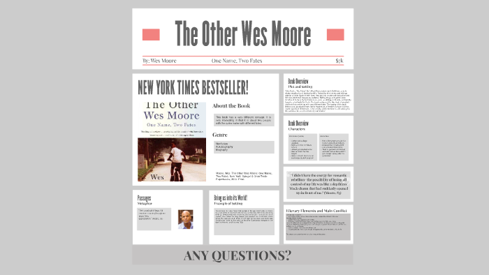 The Other Wes Moore by on Prezi