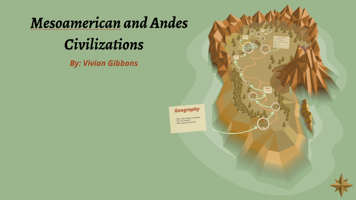 Mesoamerican Civilizations by Vivian Gibbons on Prezi
