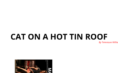 Cat On A Hot Tin Roof - Family Tree by Nicole Inkster on Prezi