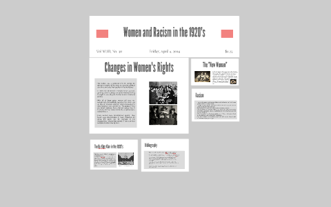 Women and Racism in the 1920's by Erika Pickard on Prezi