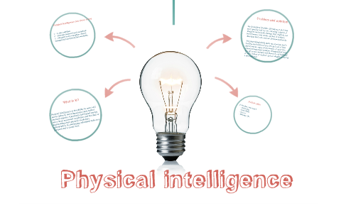 Physical intelligence by Felipe Arevalo
