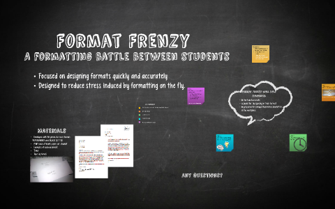 Format Frenzy by Maggi Braasch-Turi on Prezi
