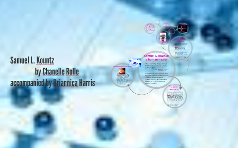 Samuel L. Kountz; by chanelle rolle on Prezi