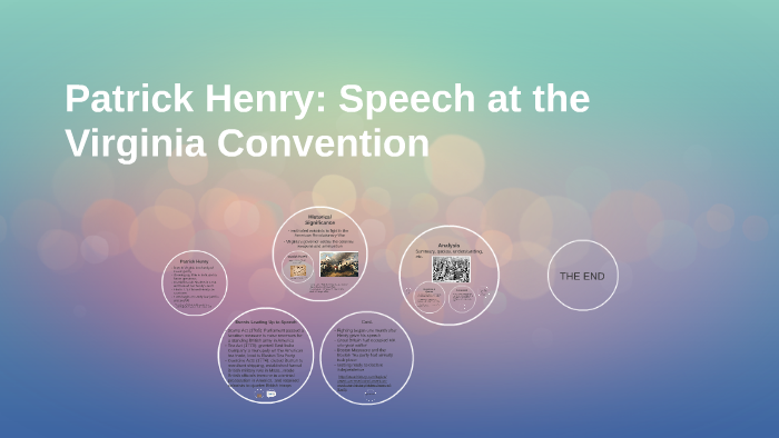 Patrick Henry: Speech at the Virginia Convention by Cameron Kelahan on ...