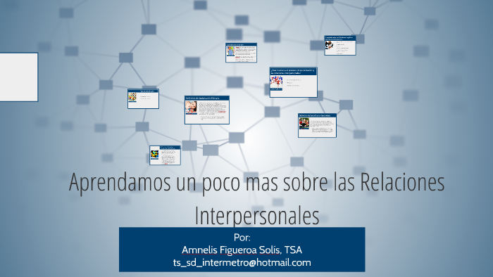 Aprendamos un poco mas sobre las Relaciones Interpersonales by Yllen ...