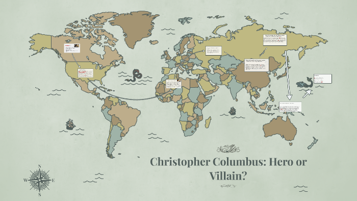 Christopher Columbus: Hero or Villain? by Divan Yu on Prezi