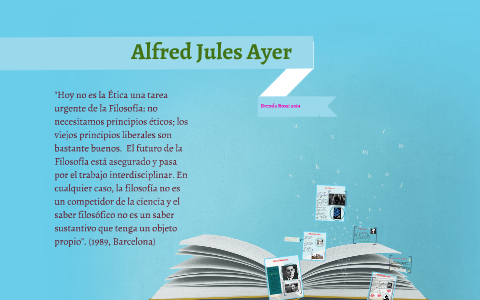Biografía de Alfred Jules Ayer by Brenda Rossi on Prezi