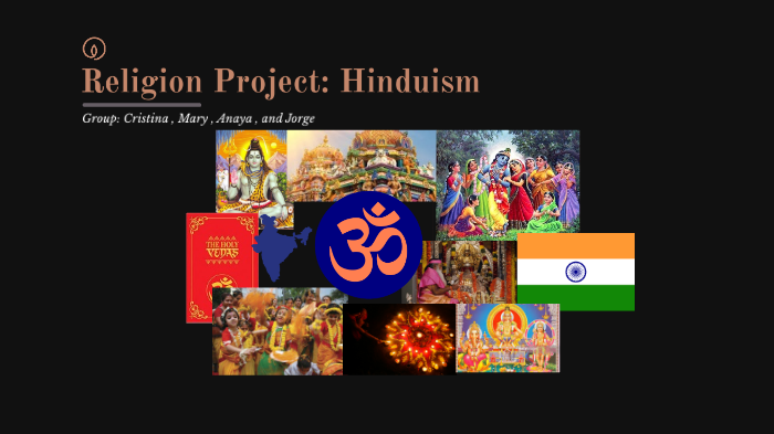 Religion Project: Hinduism by Cristina Ocampo on Prezi
