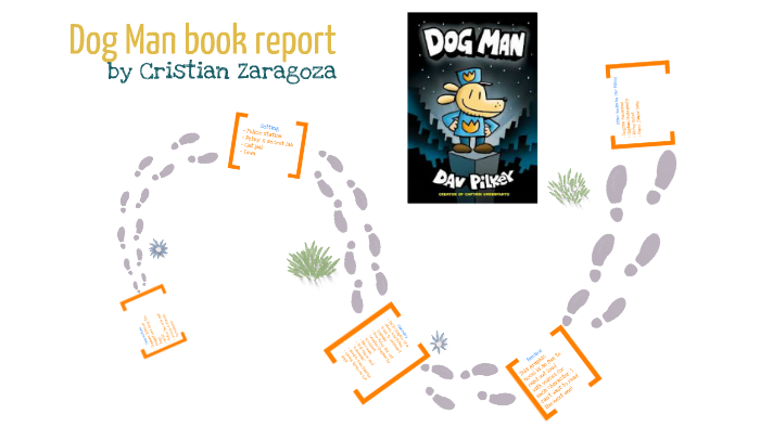 Dogman Book Report by Katherine Cairns on Prezi