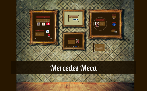 Mercedes Meca by mercedes meca on Prezi