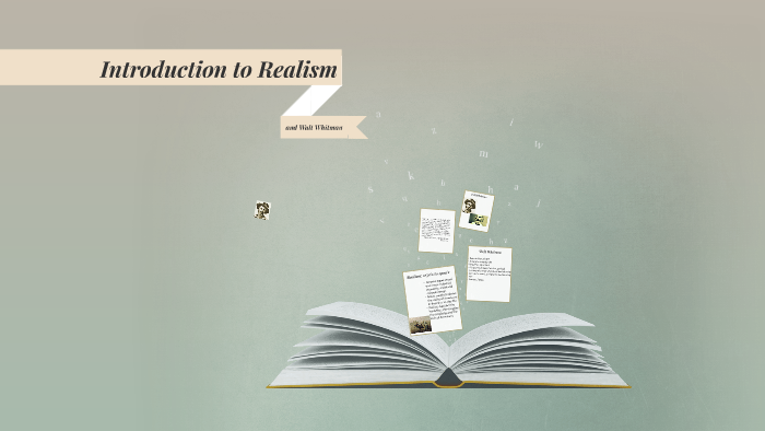 Introduction to Realism by on Prezi