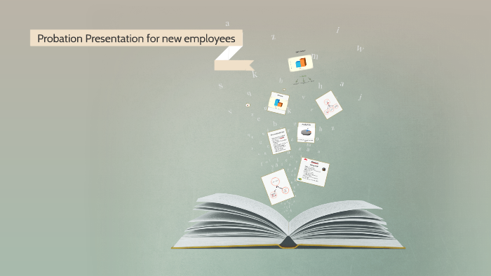 Probation presentation for new employee by Diana Popa on Prezi