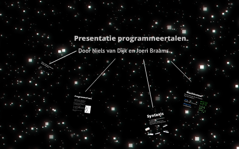 Presentatie Programmeertalen. by joeri braams on Prezi