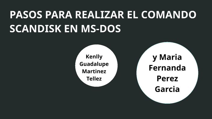 PASOS PARA REALIZAR EL COMANDO SCANDISK EN MS-DOS by Kenlly Guadalupe ...