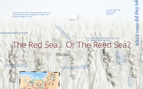 Red Sea, Reed Sea. Geographical standpoints and debate. by Ryan ...