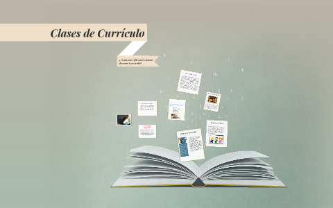 ¿Que es Curriculo? y Clases de by Andres Mantilla on Prezi