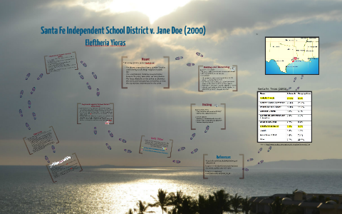 Santa Fe Independent School District vs. Jane Doe (2000) by Eleftheria ...