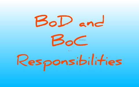BOD and BOC Responsibilities by raden aryo on Prezi