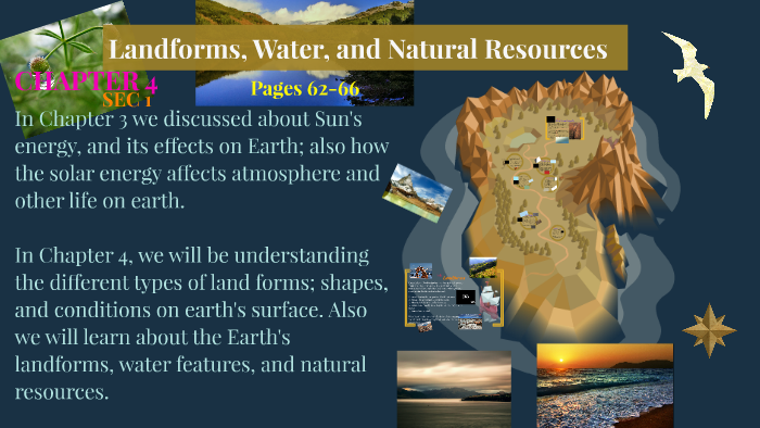 CHAPTER 4 SEC 1: Landforms, Water, and natural Resources by Ohmrey ...