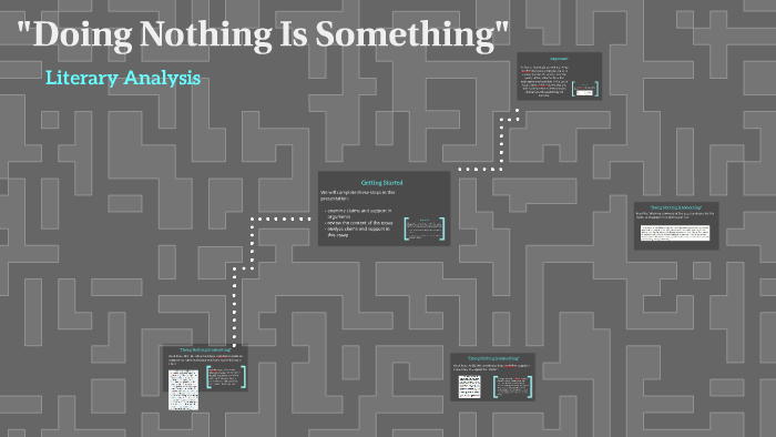 "Doing Nothing Is Something" (Claims and Support) by Jennifer Rudzinski on Prezi