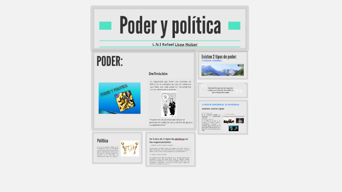 Poder y politica by rafael licea huizar on Prezi