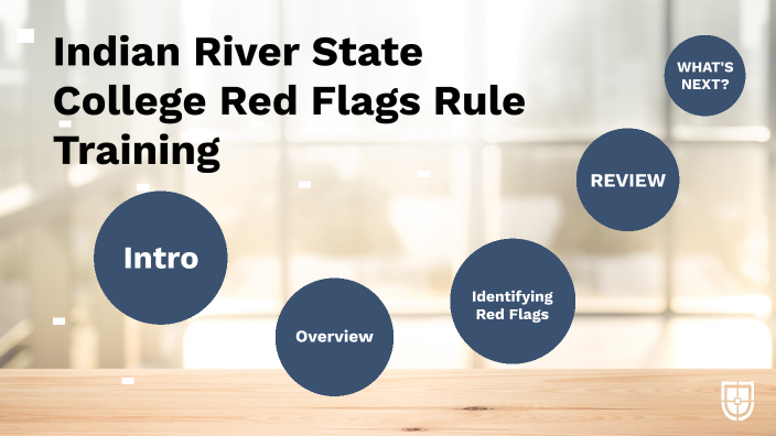Annual FTC Red Flags Rule Training by Nichole Rummo on Prezi