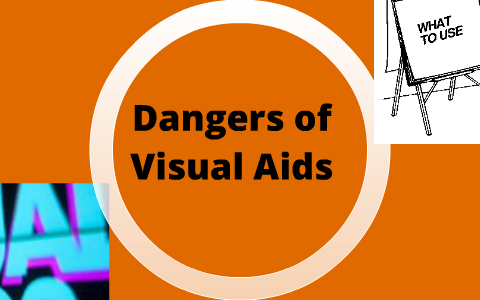 Dangers of Visual Aids by chelsea dupuis on Prezi