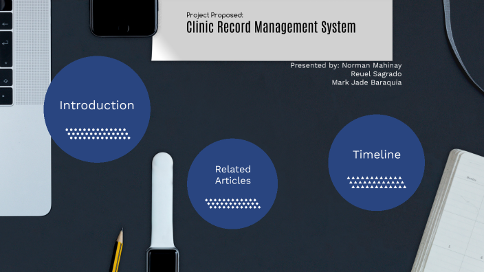 Clinic Record Management System by REUEL SAGRADO on Prezi