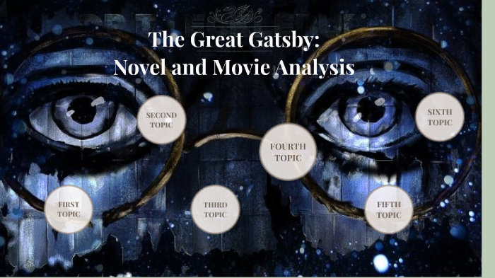 The Great Gatsby Novel and Movie Comparison by Brooke Randall on Prezi