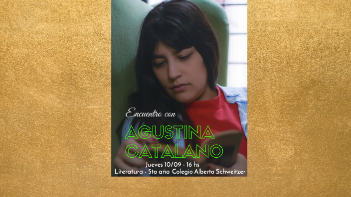 Encuentro con Agustina Catalano by Angie Diz on Prezi