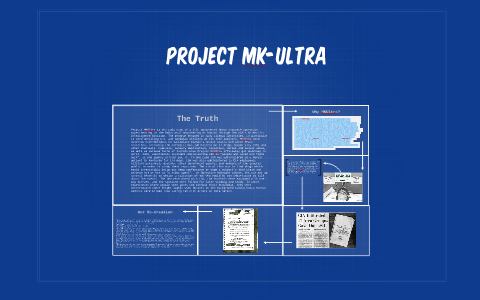 Project mk-ultra by Quinton Wong on Prezi