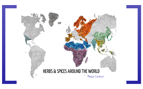 HERBS & SPICES AROUND THE WORLD by Pepa Carlson