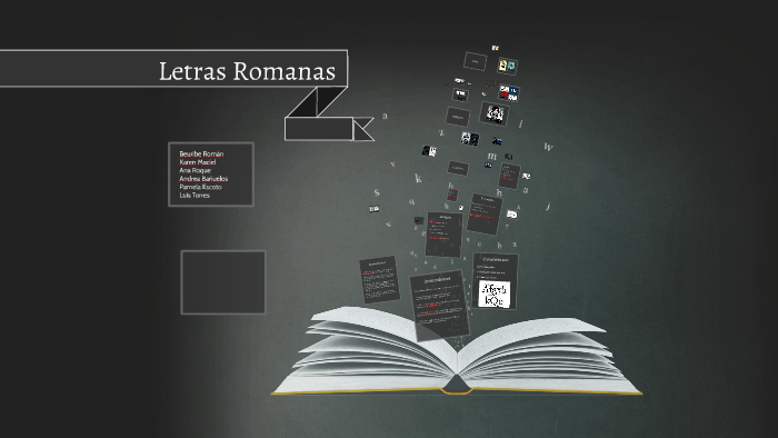 Letras románicas by Pamela Escoto on Prezi
