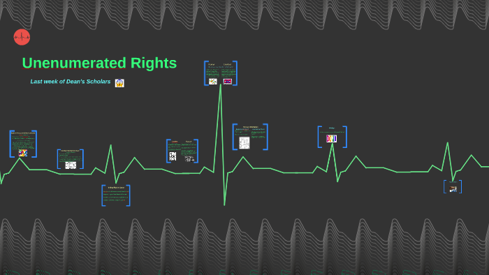 Unenumerated Rights by Cate David on Prezi
