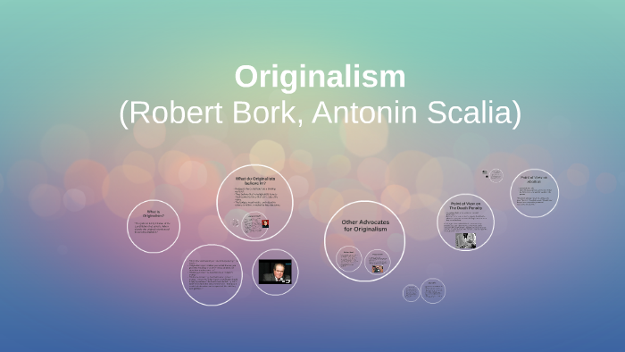 Originalism by S Allen on Prezi