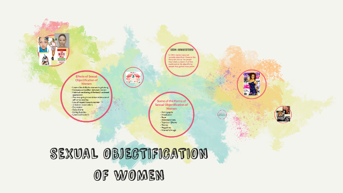 SEXUAL OBJECTIFICATION OF WOMEN by Emily Bette