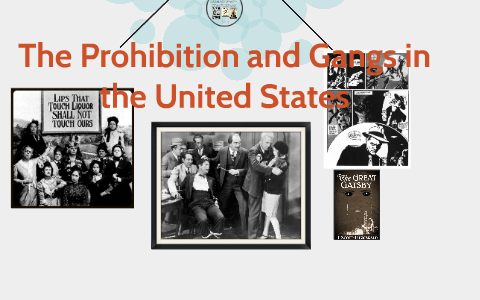 The Prohibition and Gangs in the United States by Maxime Côté on Prezi