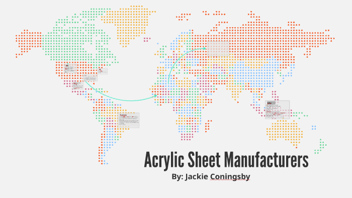 Acrylic Manufacturers in North America by Jackie Coningsby on Prezi
