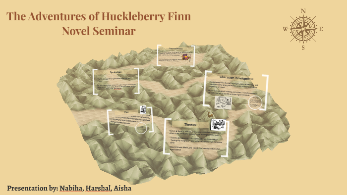 The Adventures of Huckleberry Finn Presentation by nabiha hasan on Prezi