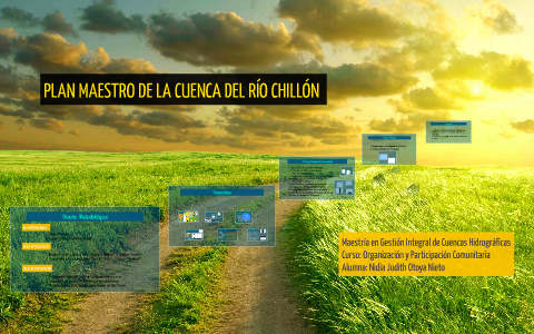 PLAN MAESTRO DE LA CUENCA DEL RÍO CHILLÓN by Nidia Judith Otoya Nieto ...