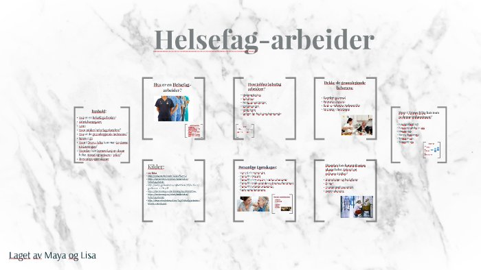 Helsefagarbeider by Maya Grønås on Prezi