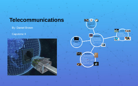 Telecommunications by Luke Brown on Prezi