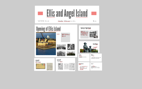 Ellis and Angel Island by Summer Brown on Prezi