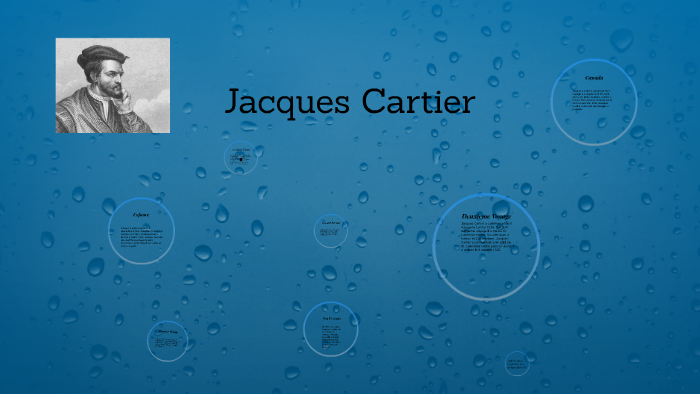 Jacques Cartier by missy fay on Prezi